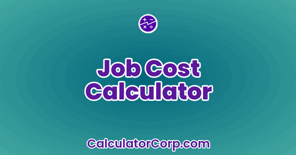 Job Cost Calculator