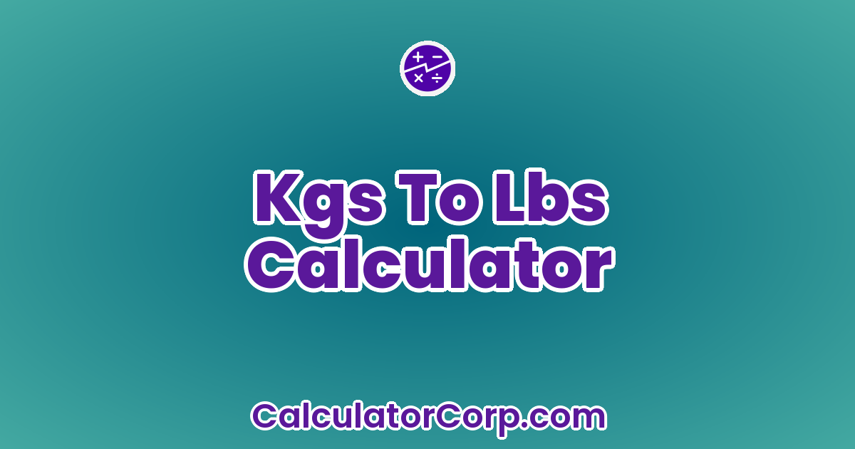 Kgs To Lbs Calculator