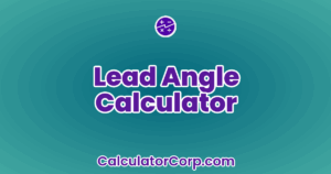 Lead Angle Calculator