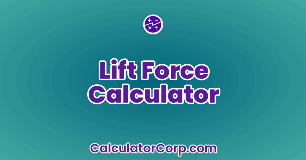 Lift Force Calculator