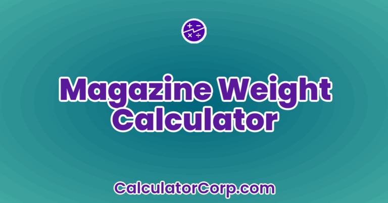Magazine Weight Calculator