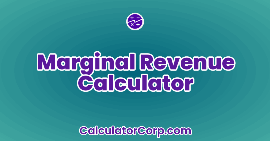 Marginal Revenue Calculator
