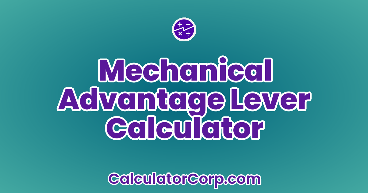 Mechanical Advantage Lever Calculator
