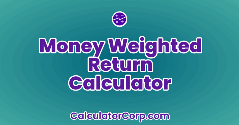 Money Weighted Return Calculator