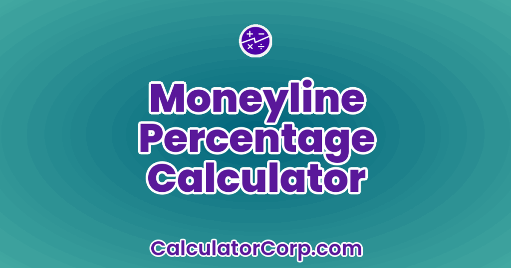 Moneyline Percentage Calculator