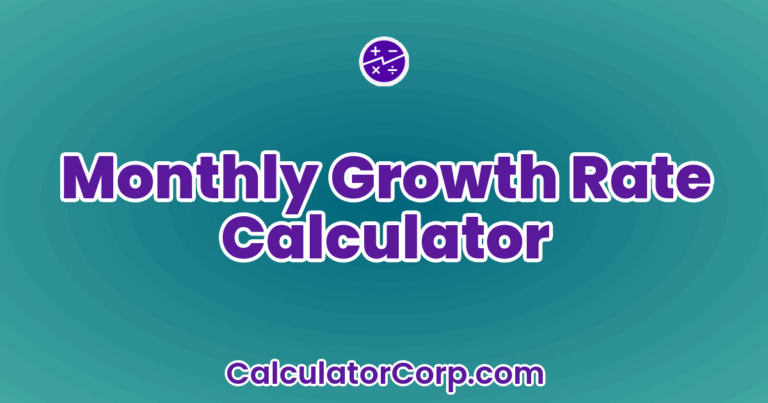 Monthly Growth Rate Calculator