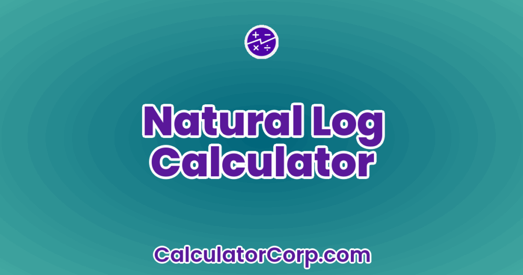 Natural Log Calculator