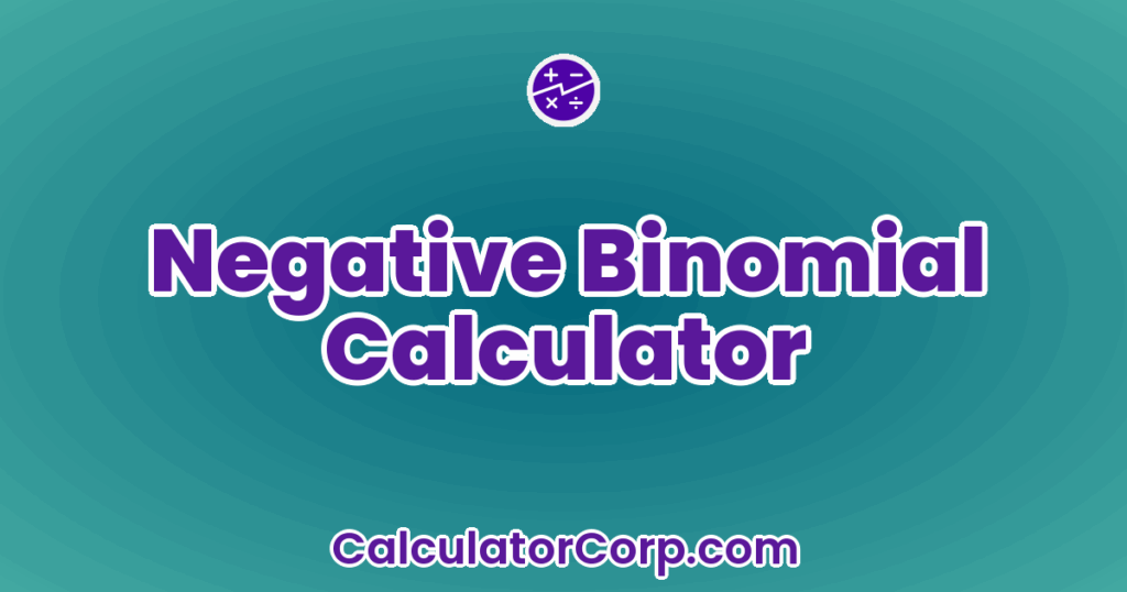 Negative Binomial Calculator
