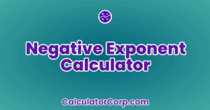 Negative Exponent Calculator