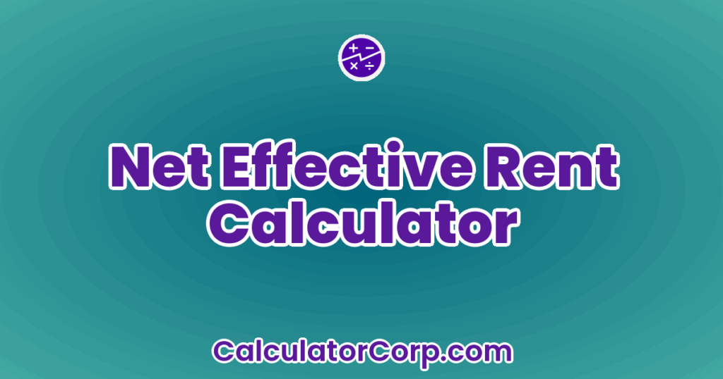 Net Effective Rent Calculator