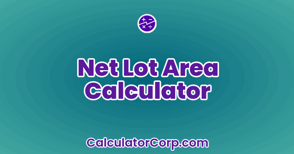 Net Lot Area Calculator