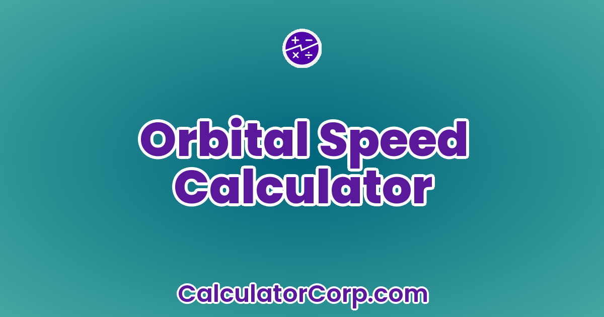 Orbital Speed Calculator