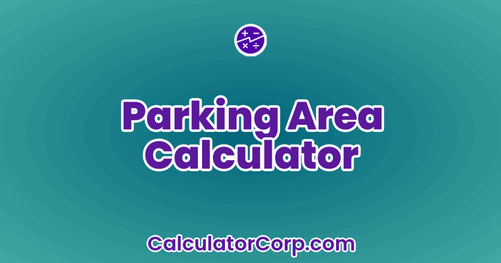 Parking Area Calculator
