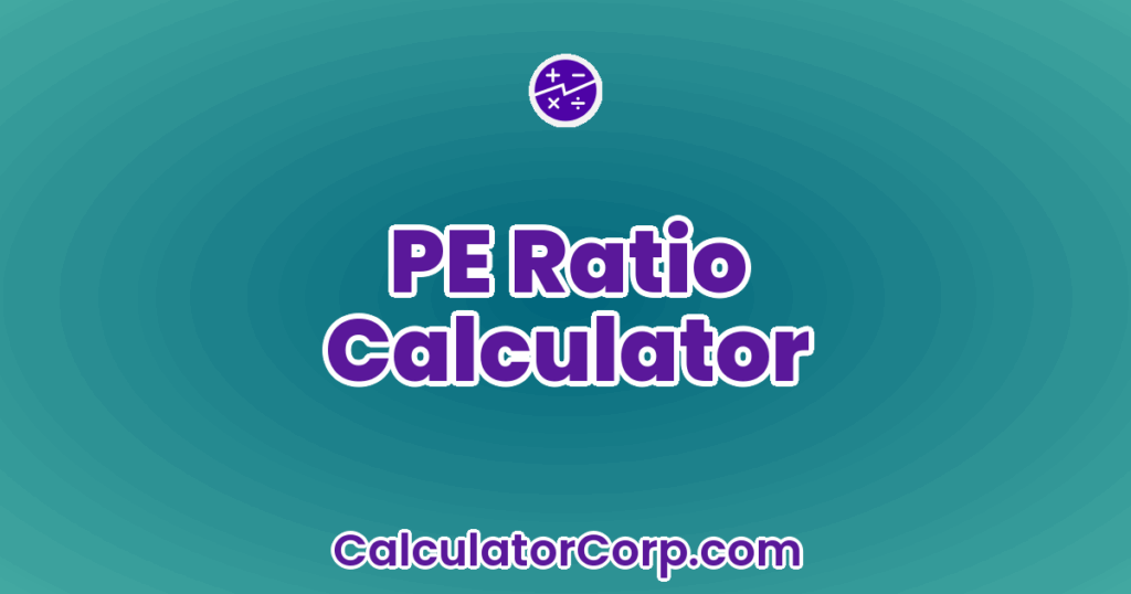 PE Ratio Calculator