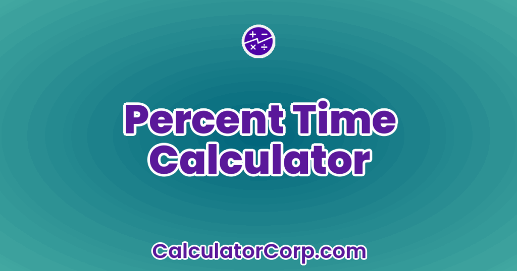 Percent Time Calculator