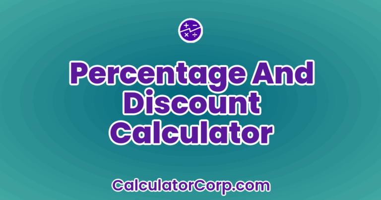 Percentage And Discount Calculator