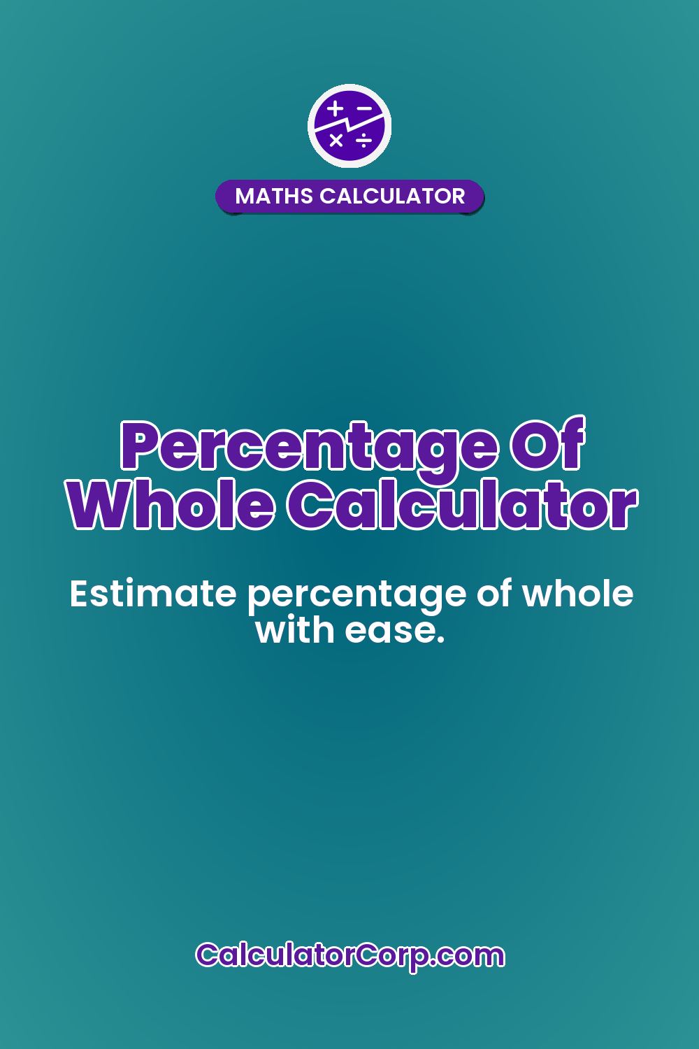 Percentage Of Whole Calculator