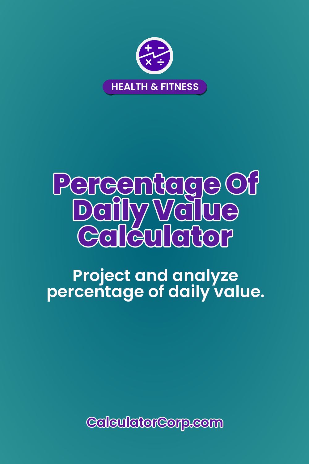 Percentage Of Daily Value Calculator