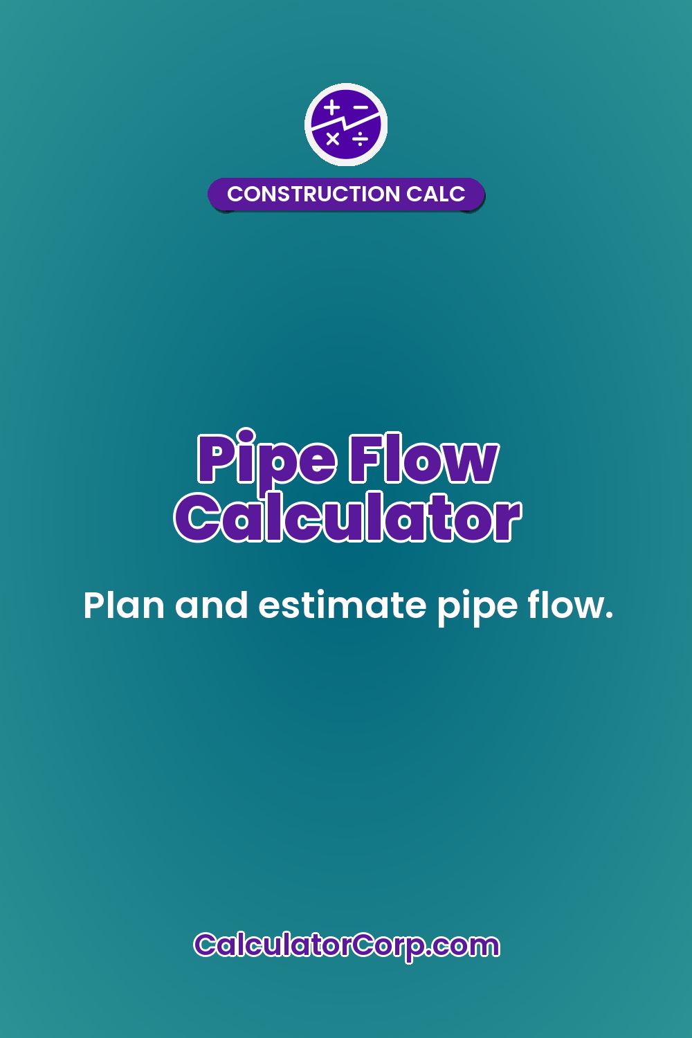 Pipe Flow Calculator