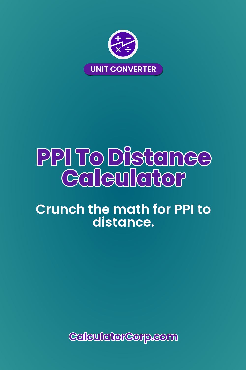 PPI To Distance Calculator