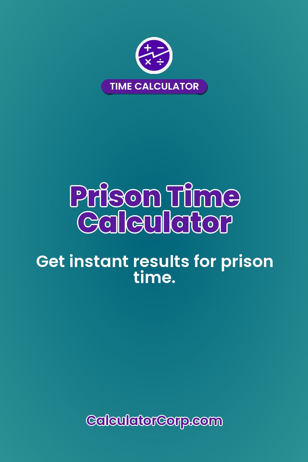 Prison Time Calculator