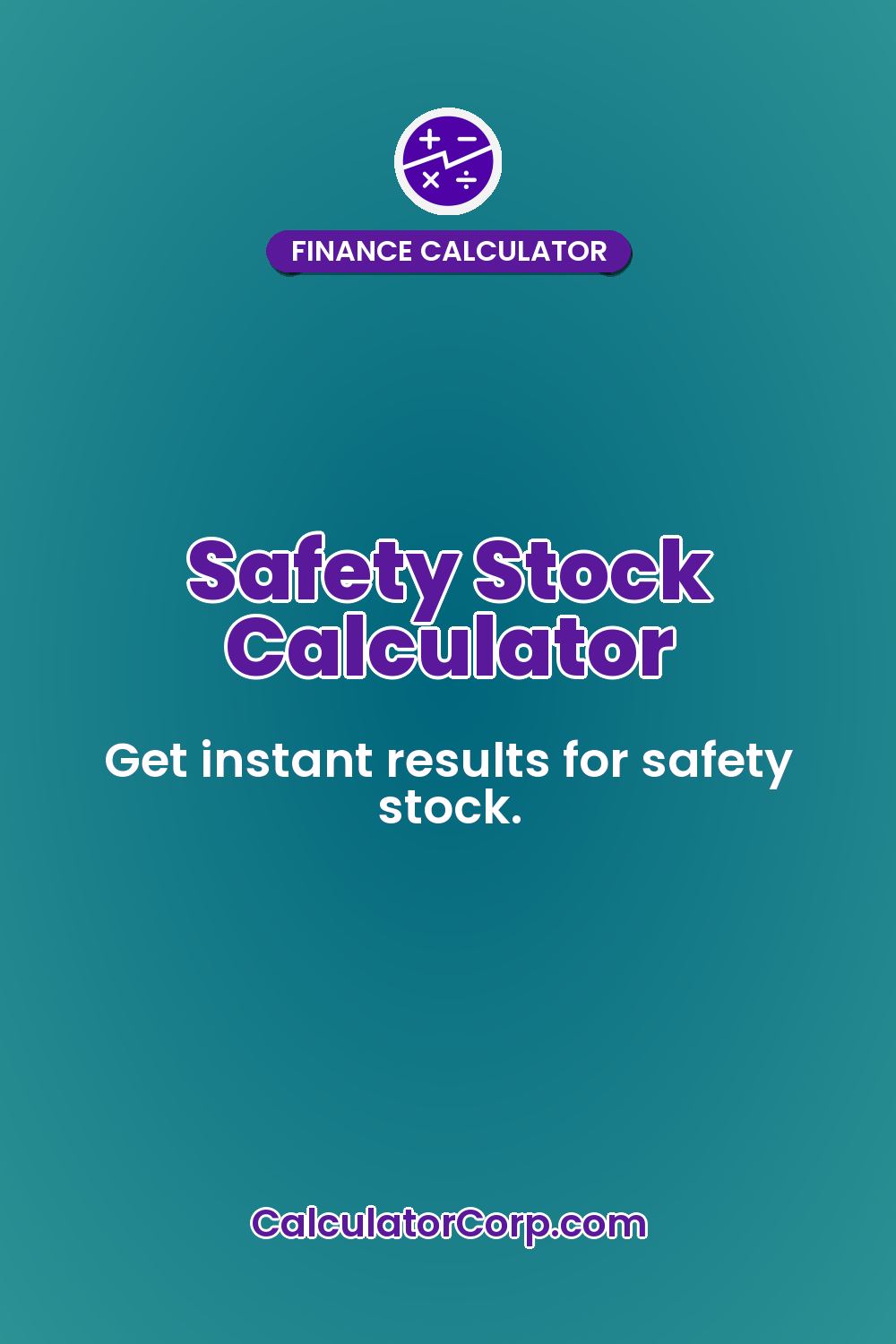 Safety Stock Calculator