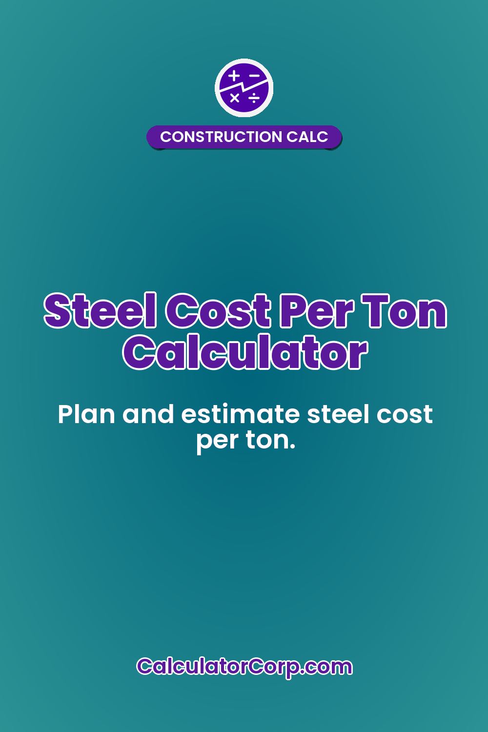 Steel Cost Per Ton Calculator