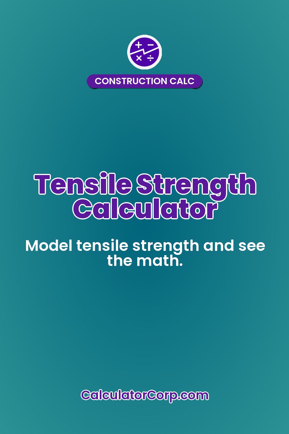 Tensile Strength Calculator