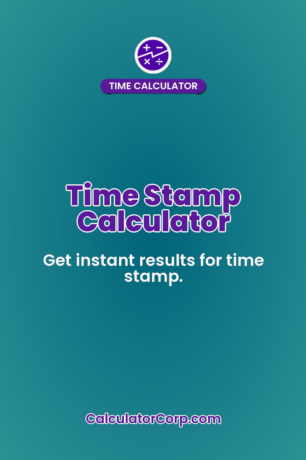 Time Stamp Calculator