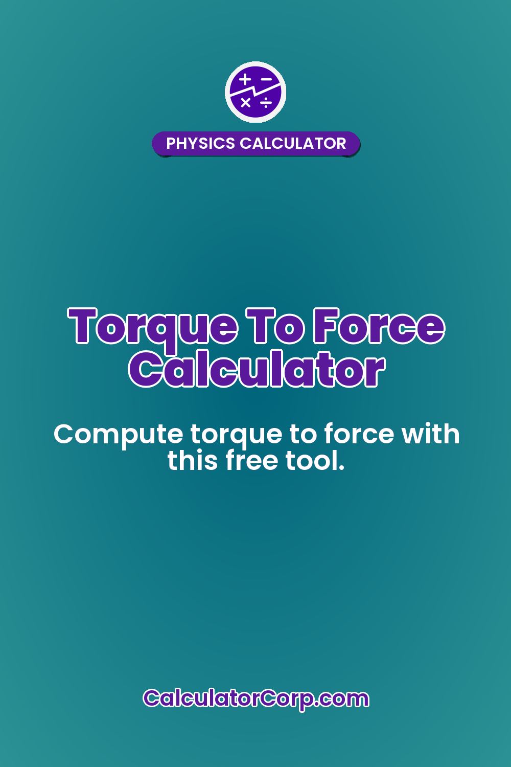 Torque To Force Calculator