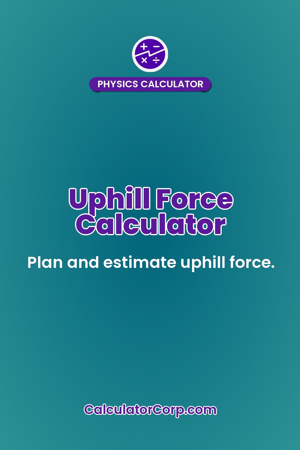 Uphill Force Calculator