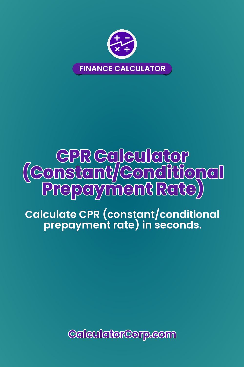 CPR Calculator | (Constant/Conditional Prepayment Rate)
