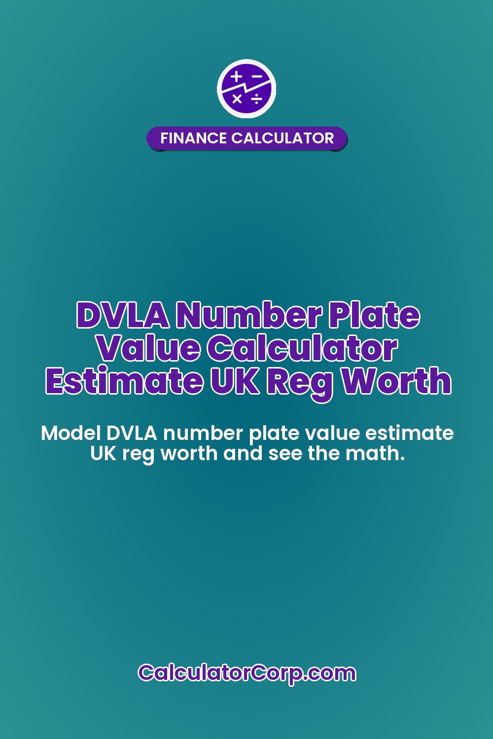 DVLA Number Plate Value Calculator | Estimate UK Reg Worth