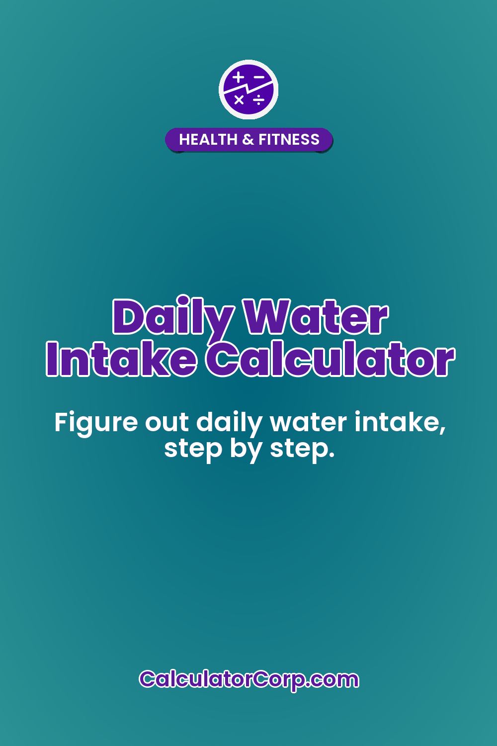 Daily Water Intake Calculator