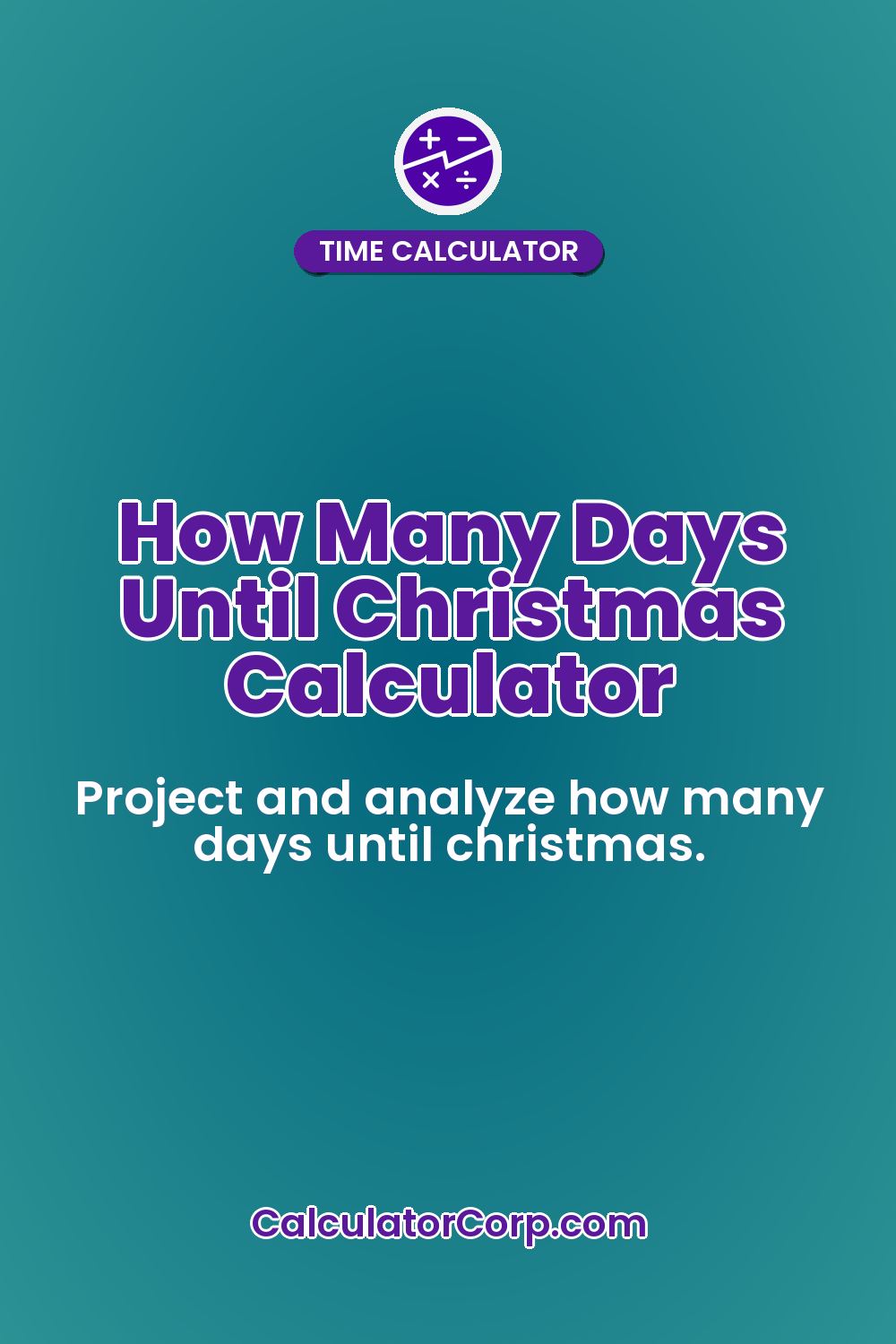 How Many Days Until Christmas Calculator