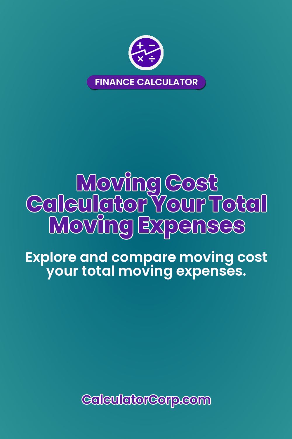 Moving Cost Calculator | Your Total Moving Expenses