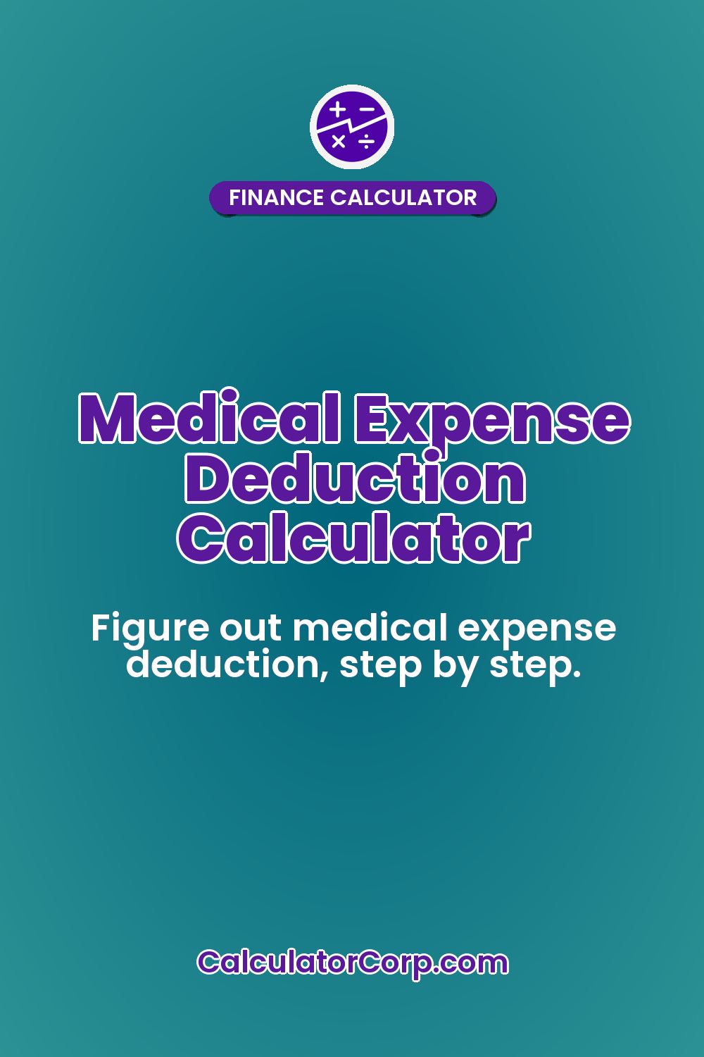 Medical Expense Deduction Calculator