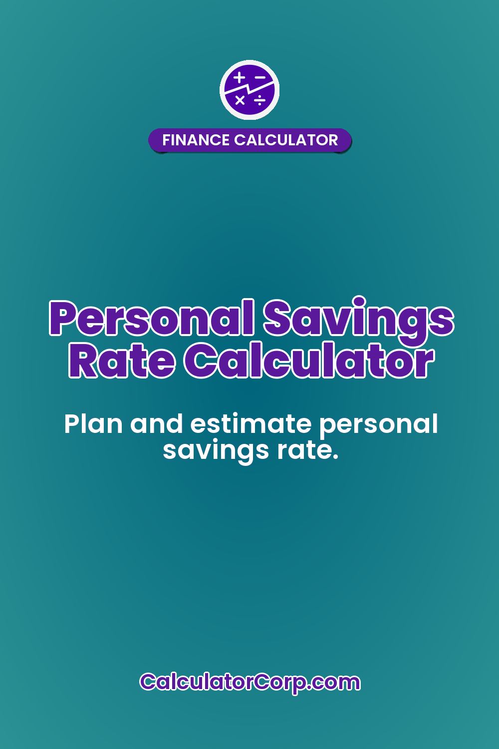 Personal Savings Rate Calculator