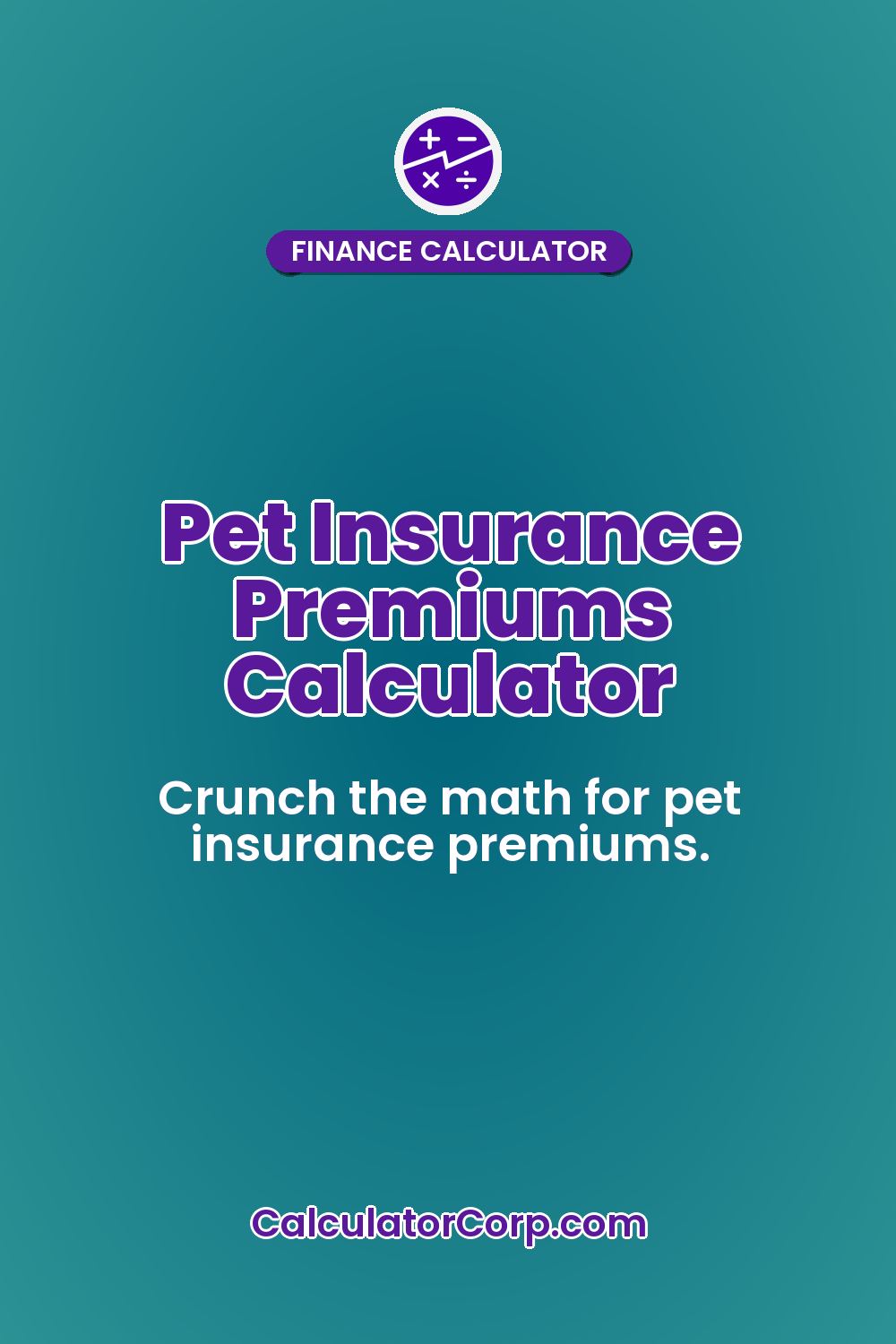 Pet Insurance Premiums Calculator