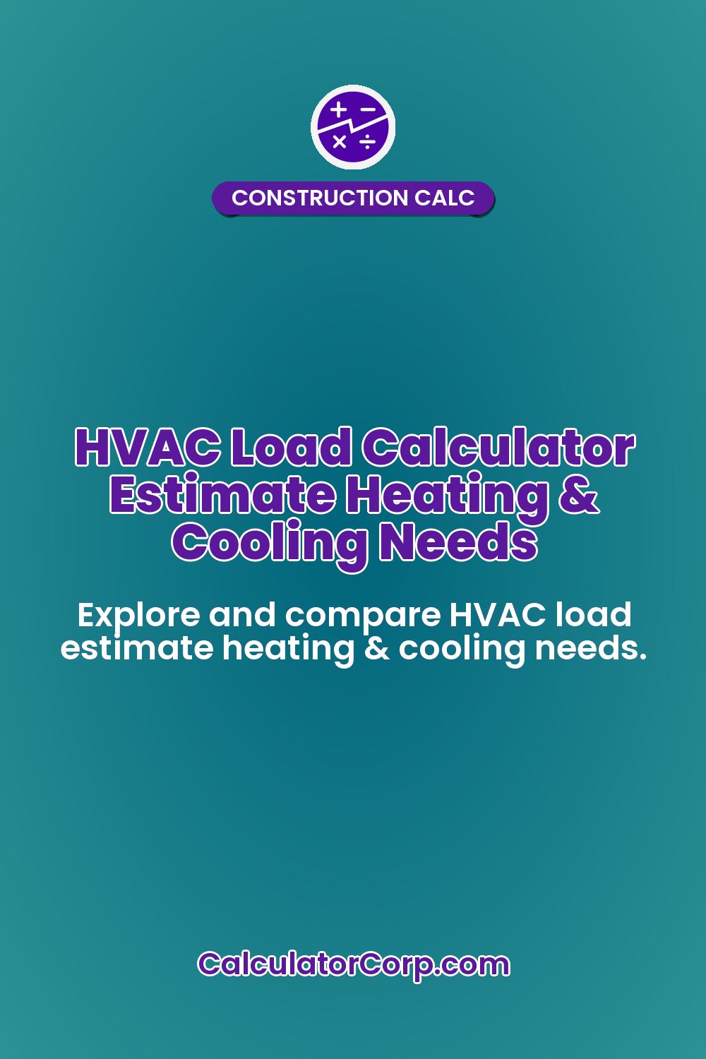 HVAC Load Calculator | Estimate Heating & Cooling Needs