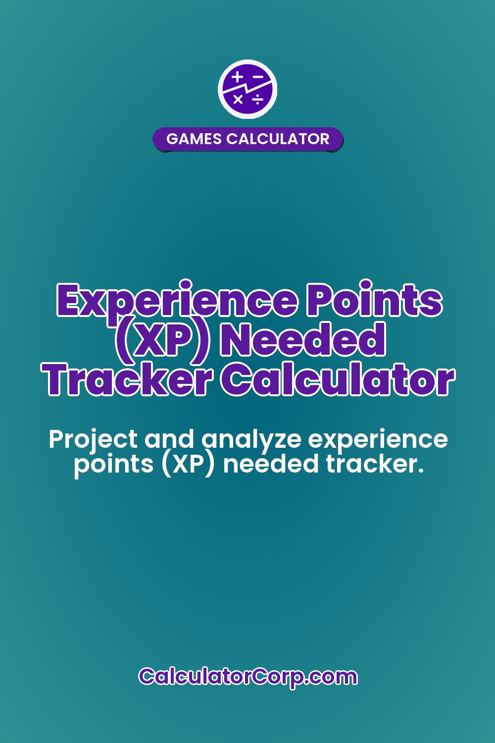 Experience Points (XP) Needed Tracker Calculator