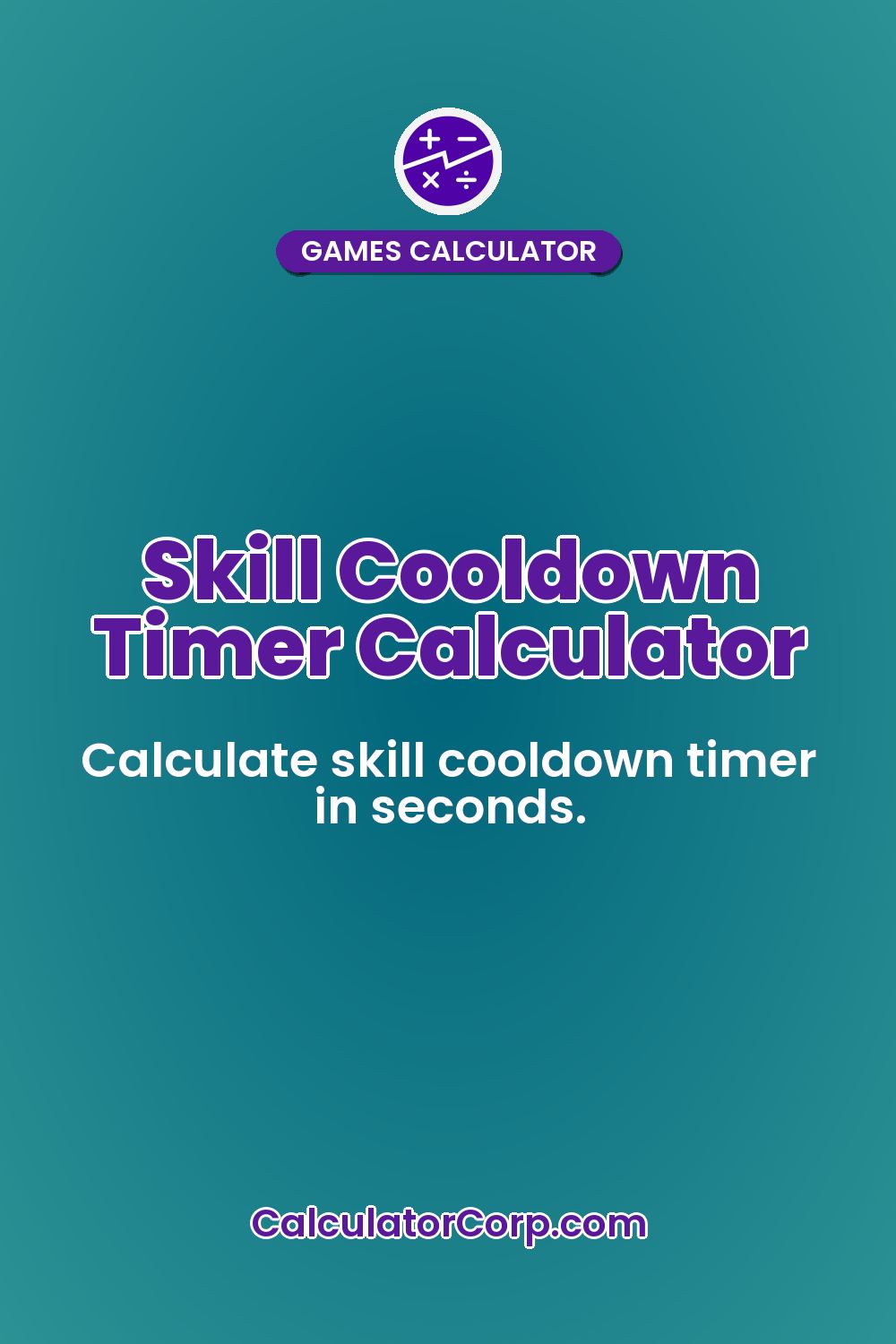 Skill Cooldown Timer Calculator