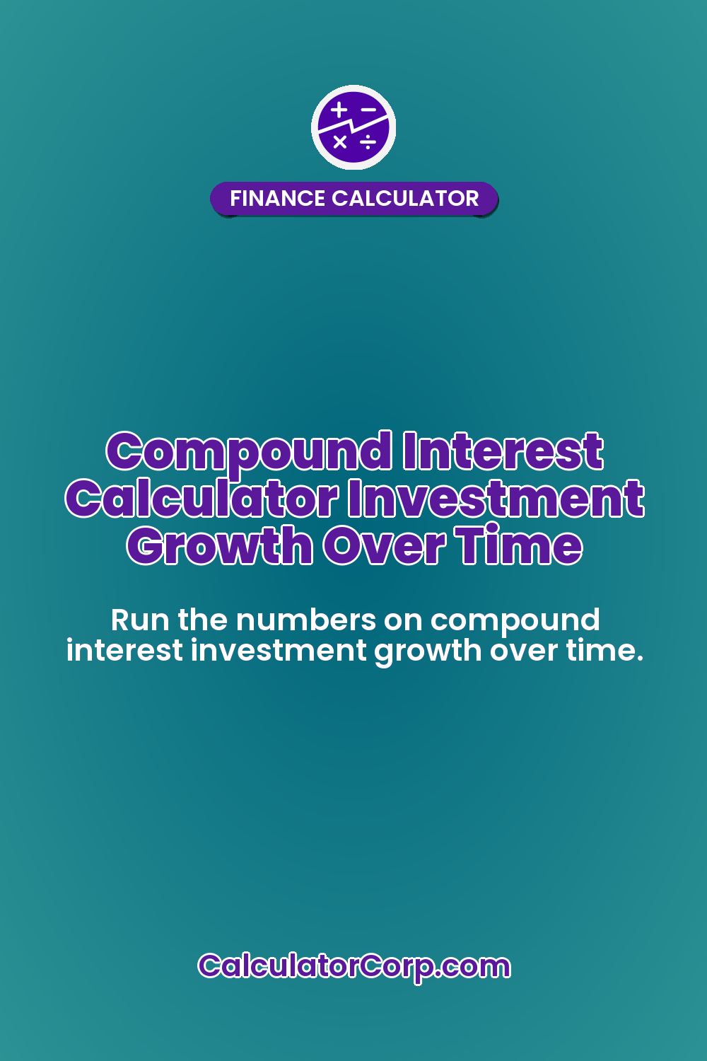 Compound Interest Calculator | Investment Growth Over Time
