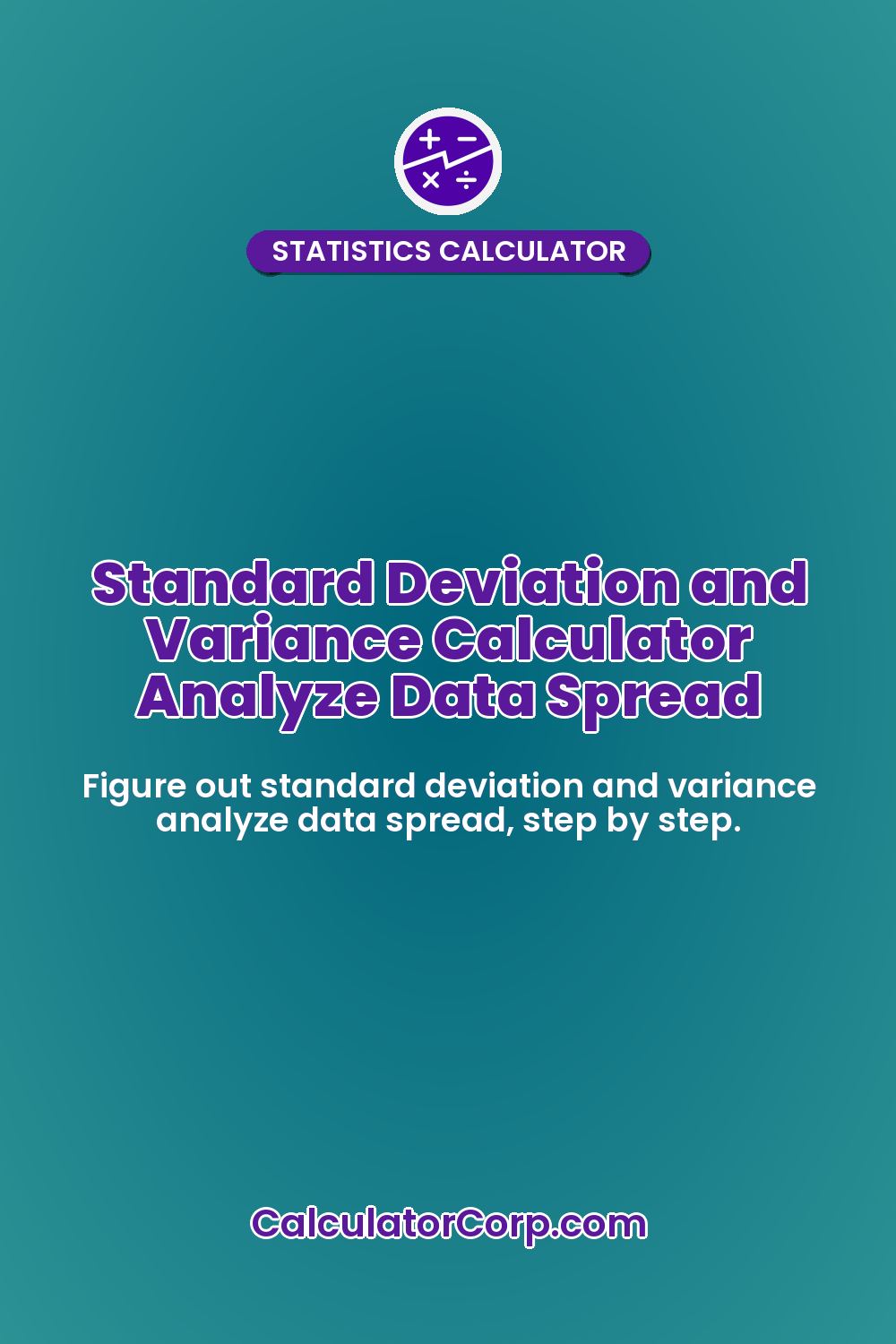 Standard Deviation And Variance Calculator | Analyze Data Spread