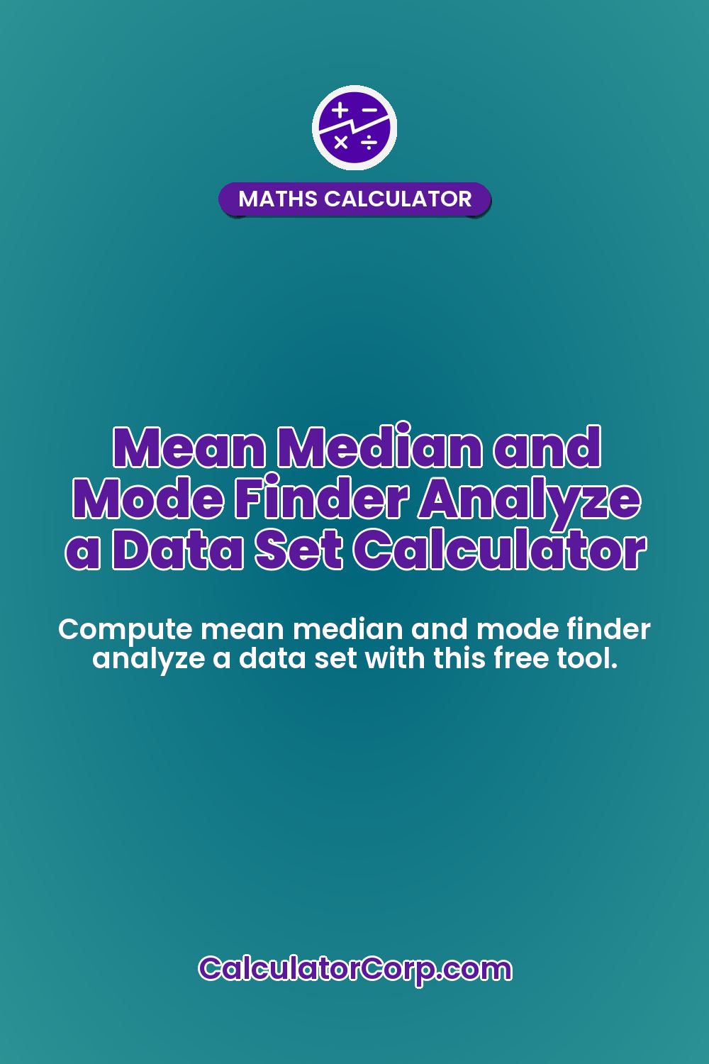 Mean Median And Mode Finder | Analyze A Data Set