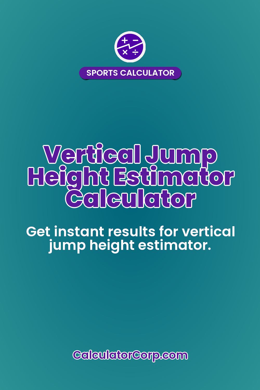 Vertical Jump Height Estimator Calculator