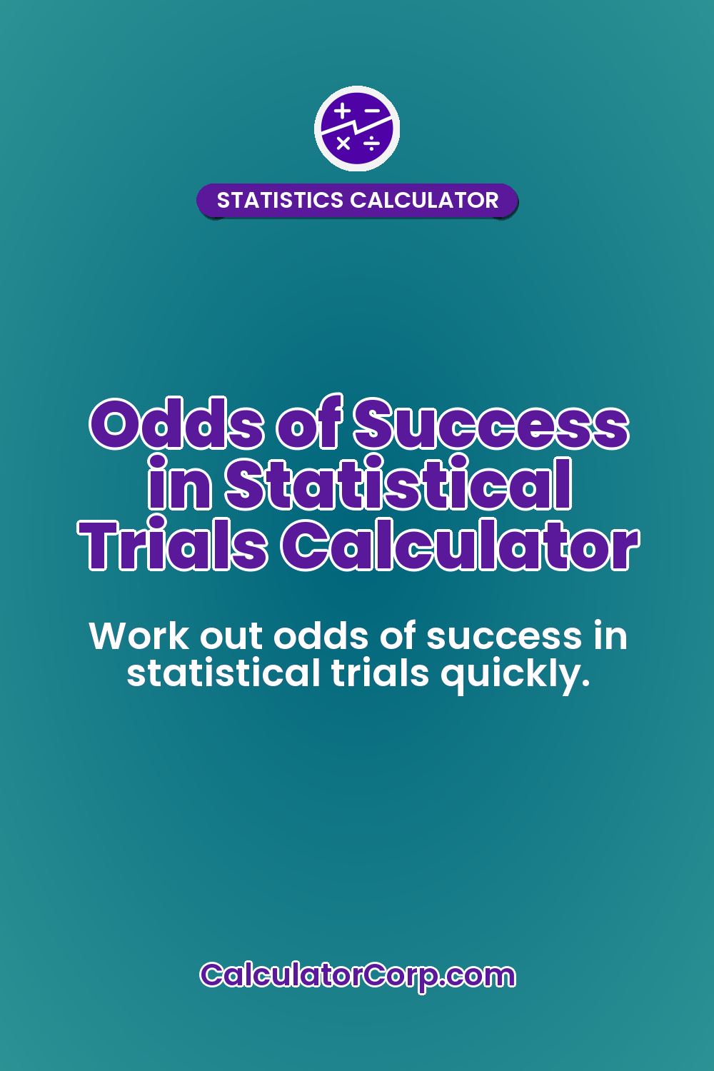 Odds Of Success In Statistical Trials Calculator