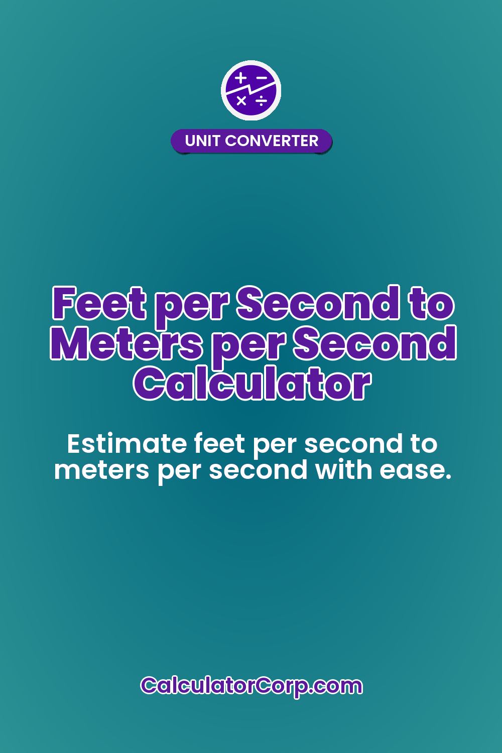 Feet Per Second To Meters Per Second Calculator