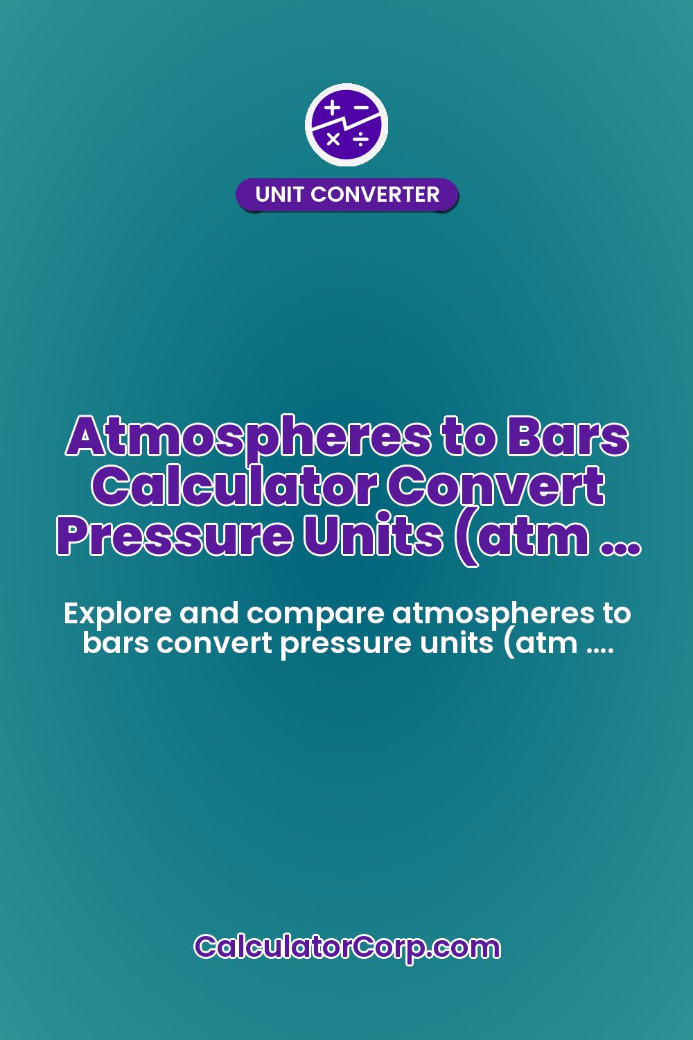 Atmospheres To Bars Calculator | Convert Pressure Units (atm ↔ Bar)