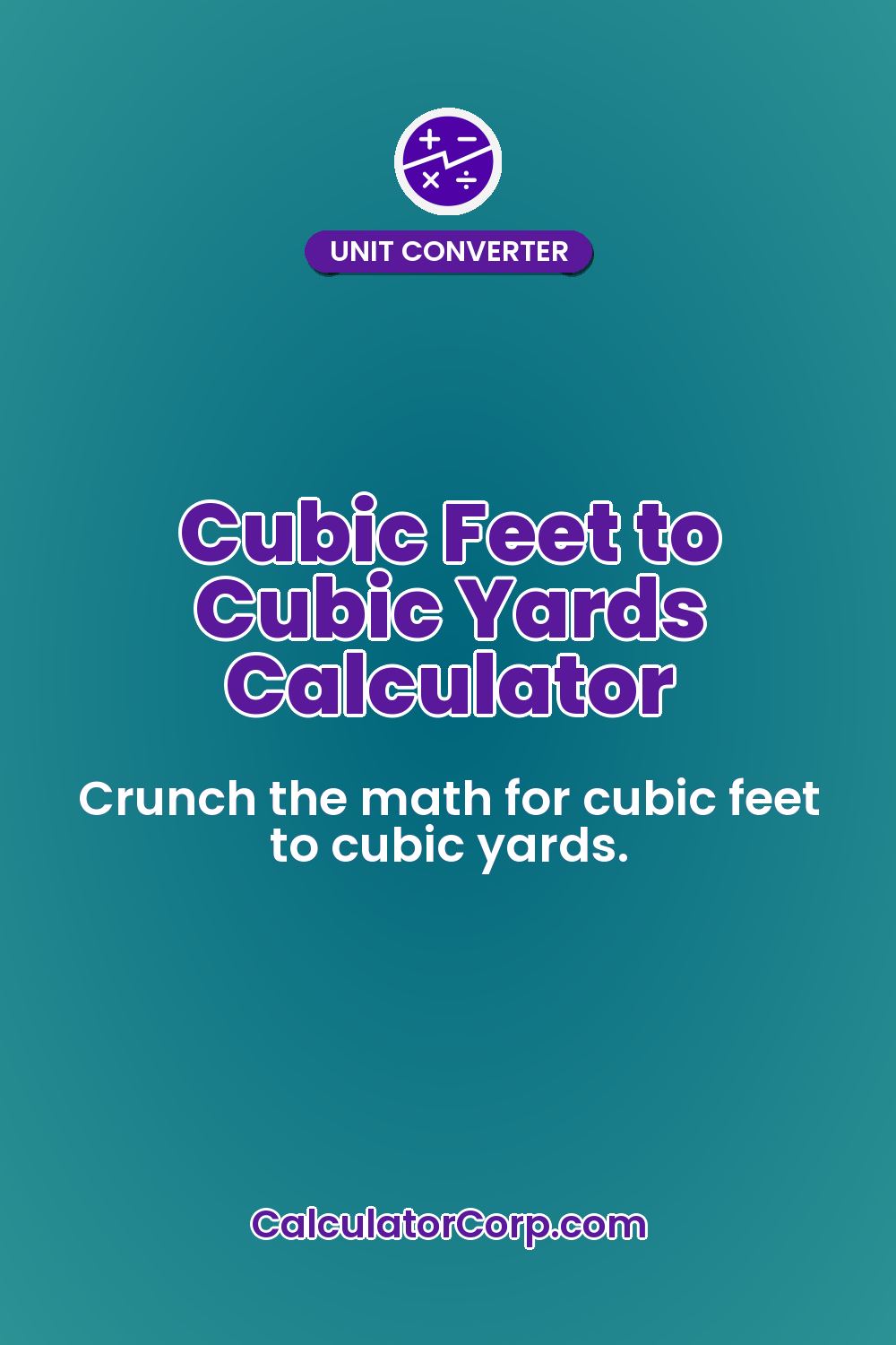 Cubic Feet To Cubic Yards Calculator